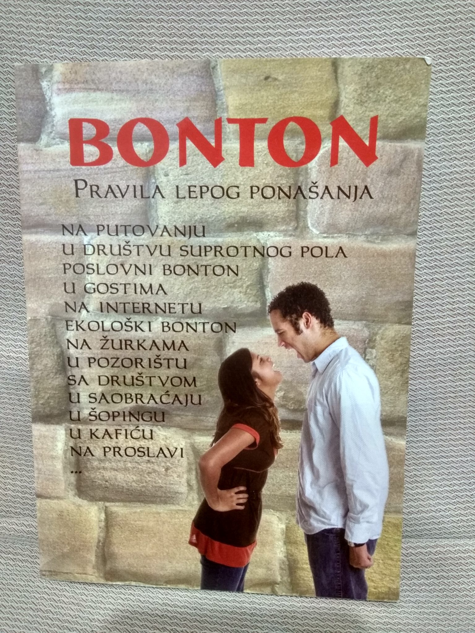 Bonton / Bon ton / Le bon ton / Kultura bre! / Ponašanje tebra!